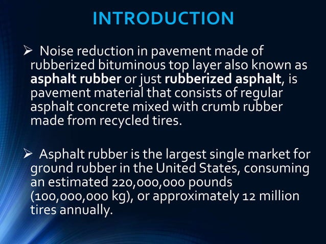 Noise reduction in pavement made of rubberized bituminious top layer ...