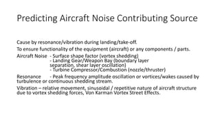 Noise Reduction Modelling Study for Aircraft Cavity - Chun C Gan | PPTX