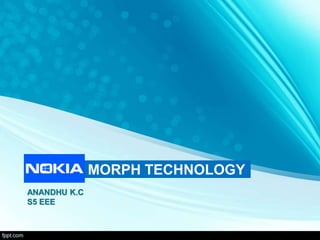 Nokia morph technology | PPT