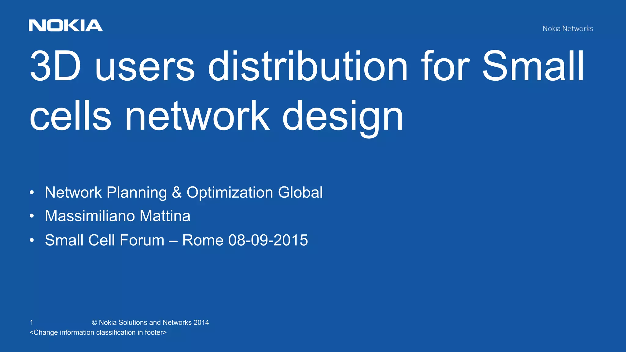 3D Users distribution for small cells network design | PPT