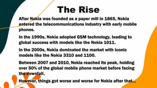 NOKIA.pptxRise and downfall of nokia is this | PPTX