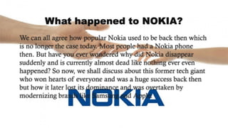 NOKIA.pptxRise and downfall of nokia is this | PPTX