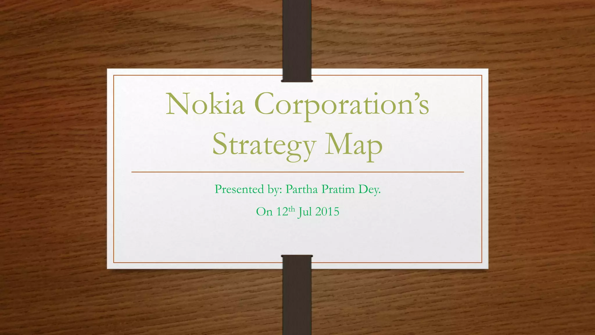 Nokia corporation's strategy map | PPTX