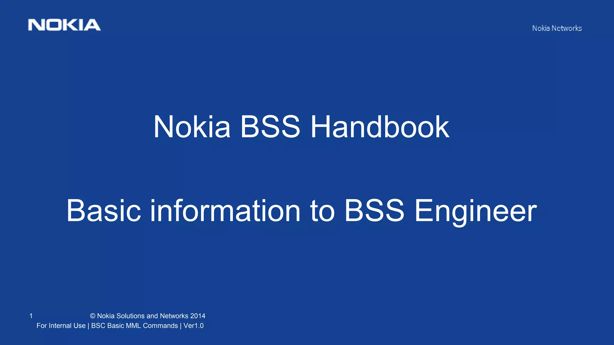 Nokia engineer basic_training_session_v1 | PPTX