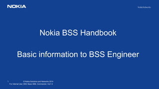 Nokia engineer basic_training_session_v1 | PPTX
