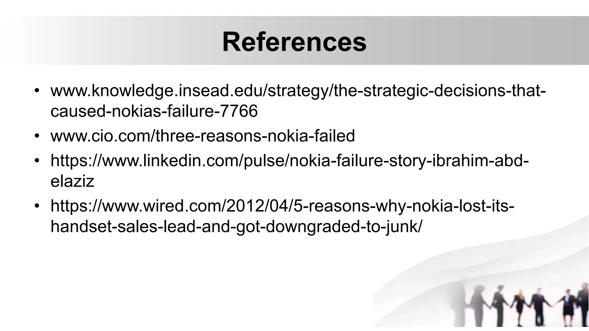 NOKIA FAILURE: A STUDY IN RISK MANAGEMENT | PPTX