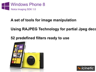 Nokia Imaging SDK 1.0 | PPT