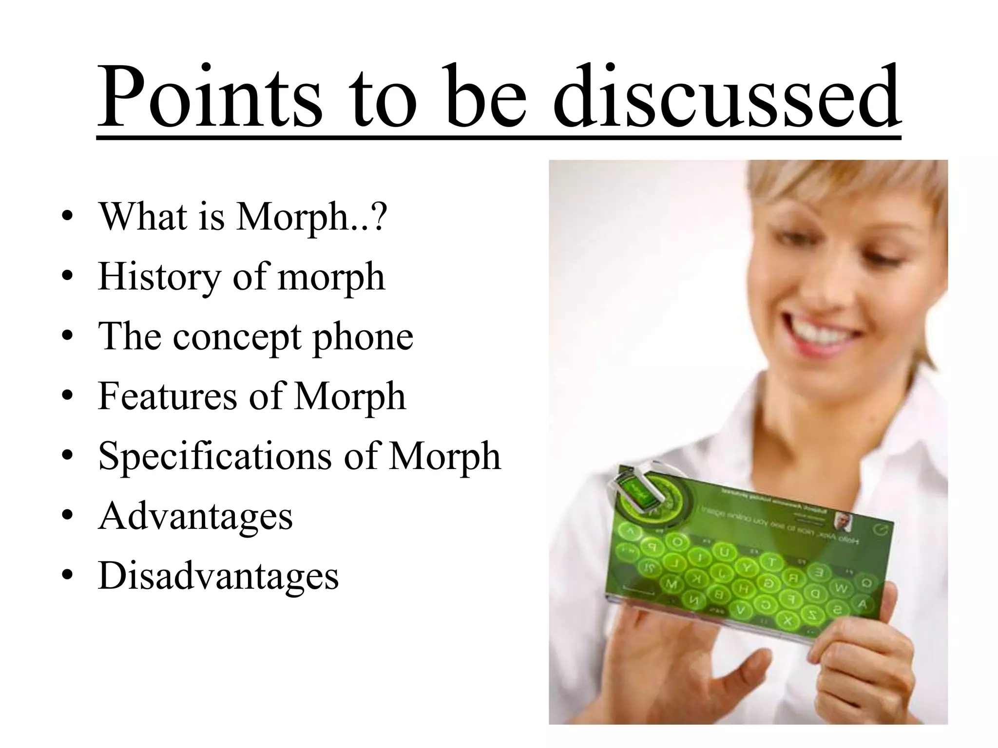 Nokia morph | PPTX | Smartphones | Consumer Electronics