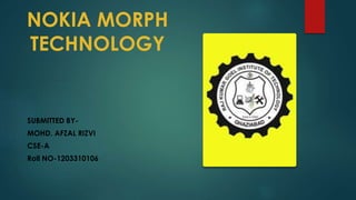 Nokia morph technology | PPT