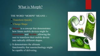 Nokia morph technology | PPT