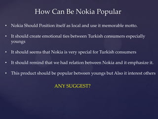 Nokia Campaign | PPTX