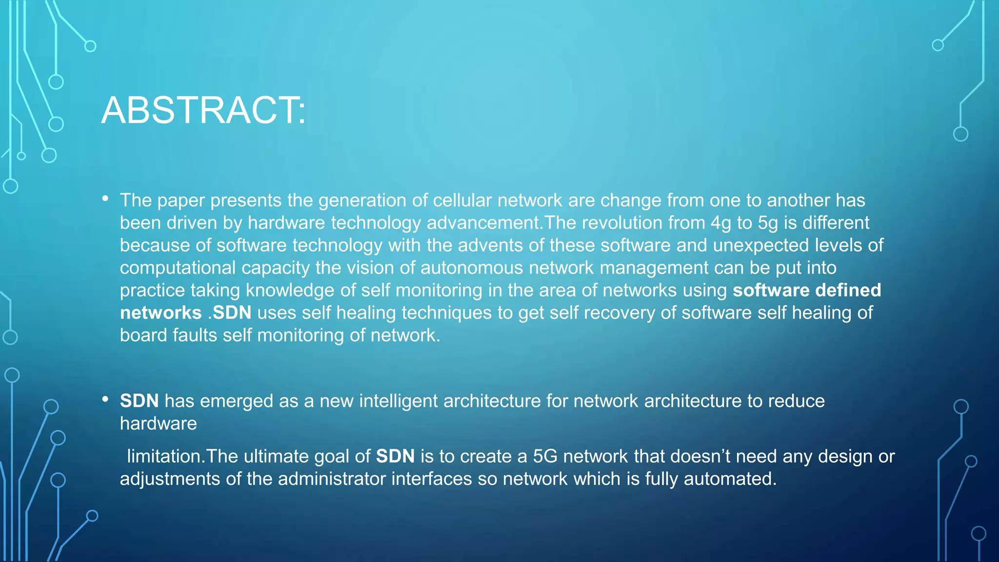 Self healing architecture in SDN | PPTX