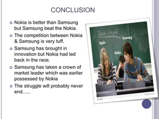 Nokia vs samsung | PPTX