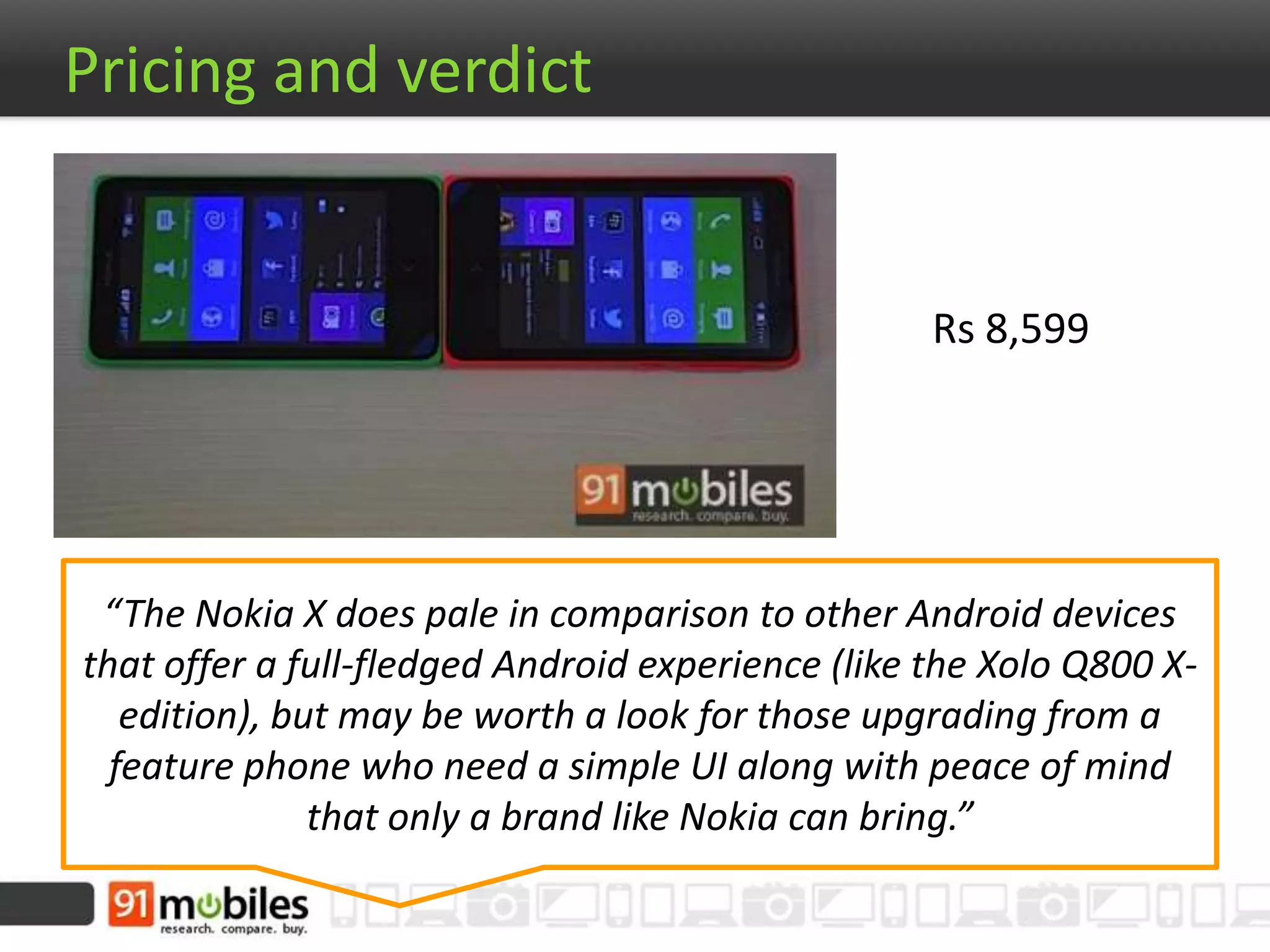 Nokia x review in pictures | PPTX