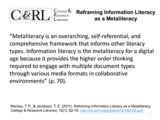 Promoting Metaliteracy and Metacognition in Collaborative Teaching and ...