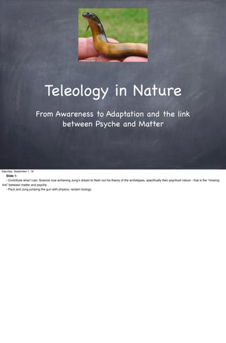 Teleology in Evolution - A Presentation for the New Orleans C G Jung ...