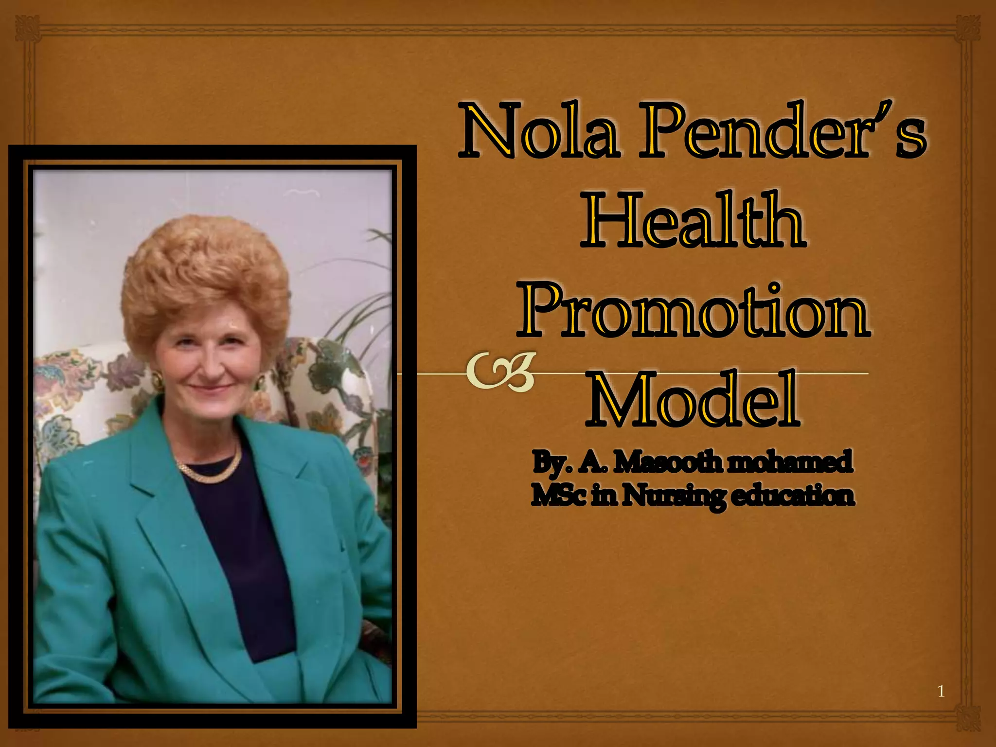 Nola penders theory | PPTX