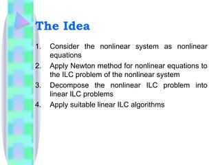 Newton method based iterative learning control for nonlinear systems | PPT