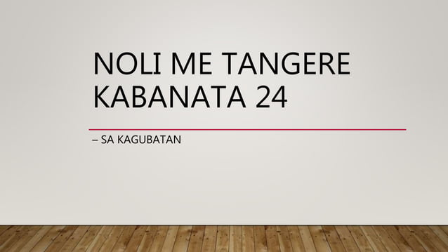 Noli me tangere kabanata 24 | PPTX