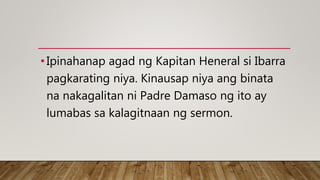 NOLI ME TANGERE Kabanata 37: Kapitan Heneral, 44% OFF