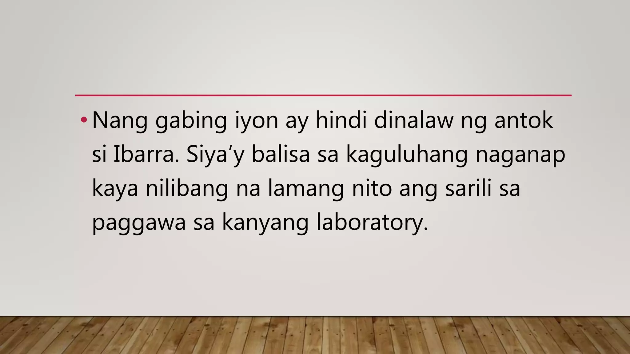 Noli me tangere kabanata 41 | PPTX