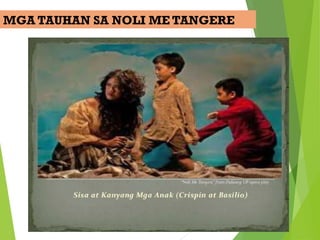 NOLI ME TANGERE MGA MAHALAGANG TAUHAN SA NOBELA.pptx