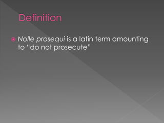Nolle prosequi, Kenyan Criminal Procedure, Criminal law | PPTX