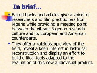 Nollywood into the limelight | PPT