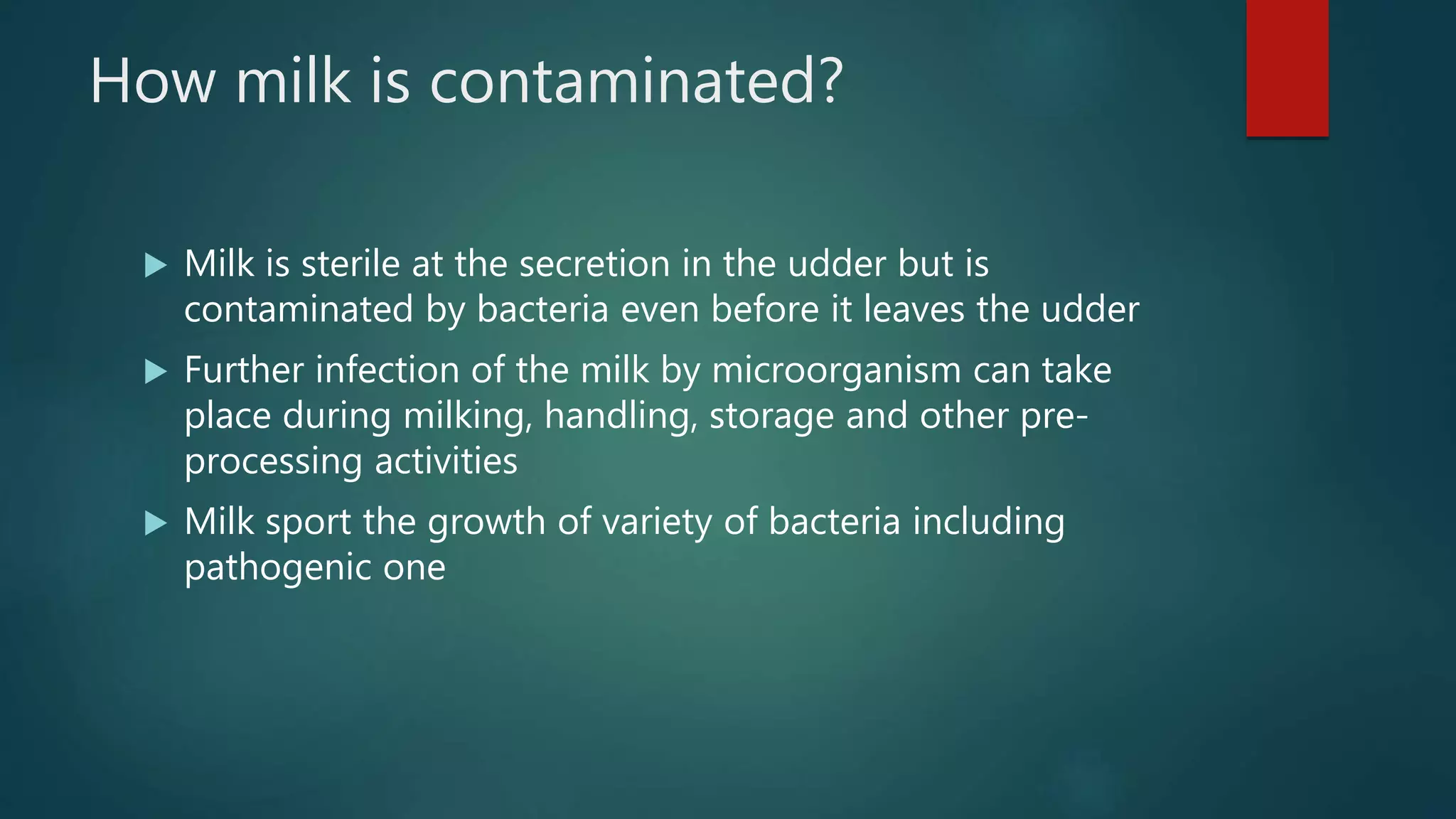 Microbiology of Milk | PPTX
