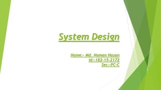 System Design For Computer Architecture | PPT