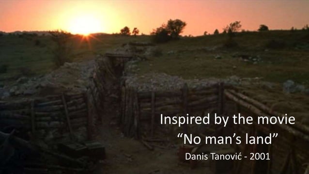 No man's land | PPT | Free Download
