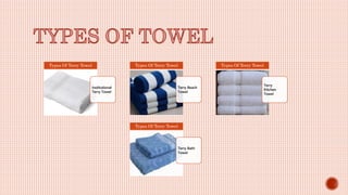Noman terry towel | PPTX