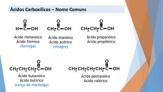 Nomenclatura – ácido carboxílico e derivados | PPTX