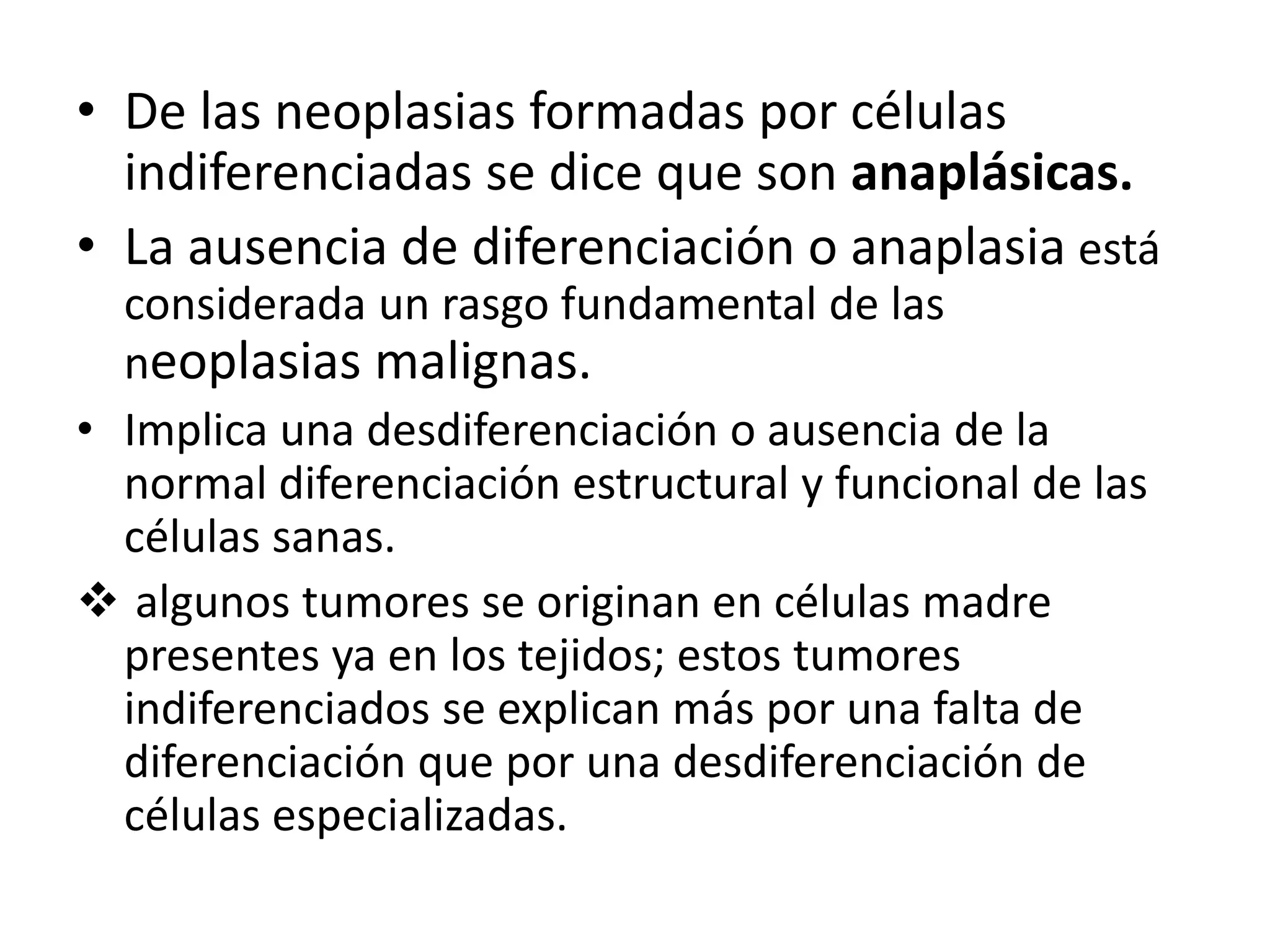 Nomenclatura, diferenciacion y anaplasia | PPTX