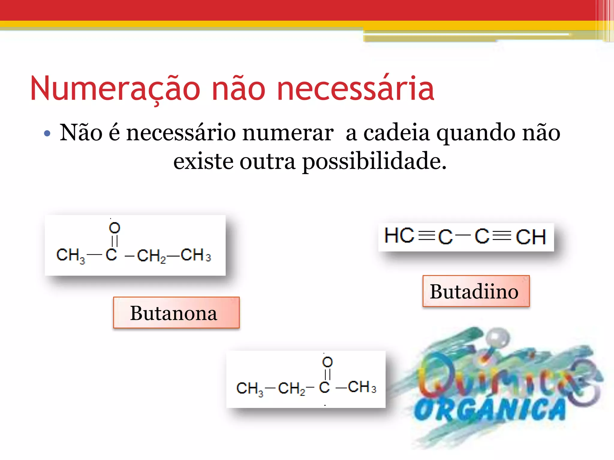 Nomenclatura dos compostos orgânicos | PPTX