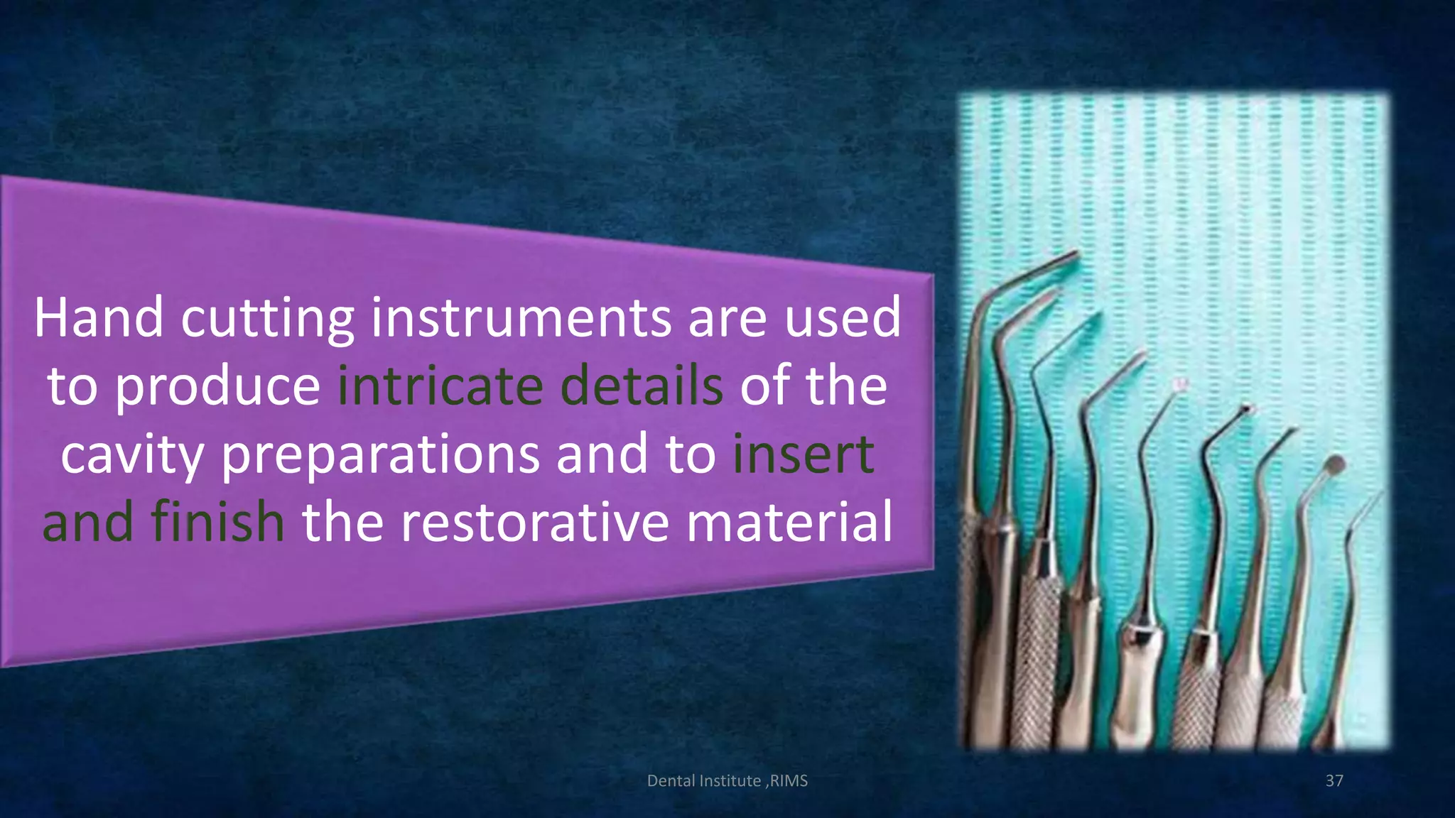 Nomenclature & Hand instruments | PPTX | Dental Health | Diseases and ...