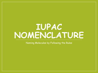 Nomenclature AND IUPAC naming of alkanes | PPT