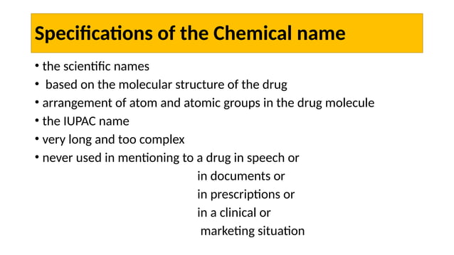 Nomenclature Pptx Drug Nomenclature Chemical Generic Trade Ppt