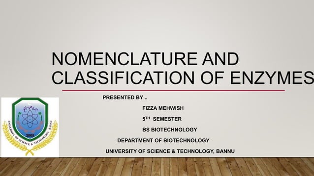 Nomenclature and Classification of enzyme | PPTX | Chemistry | Science