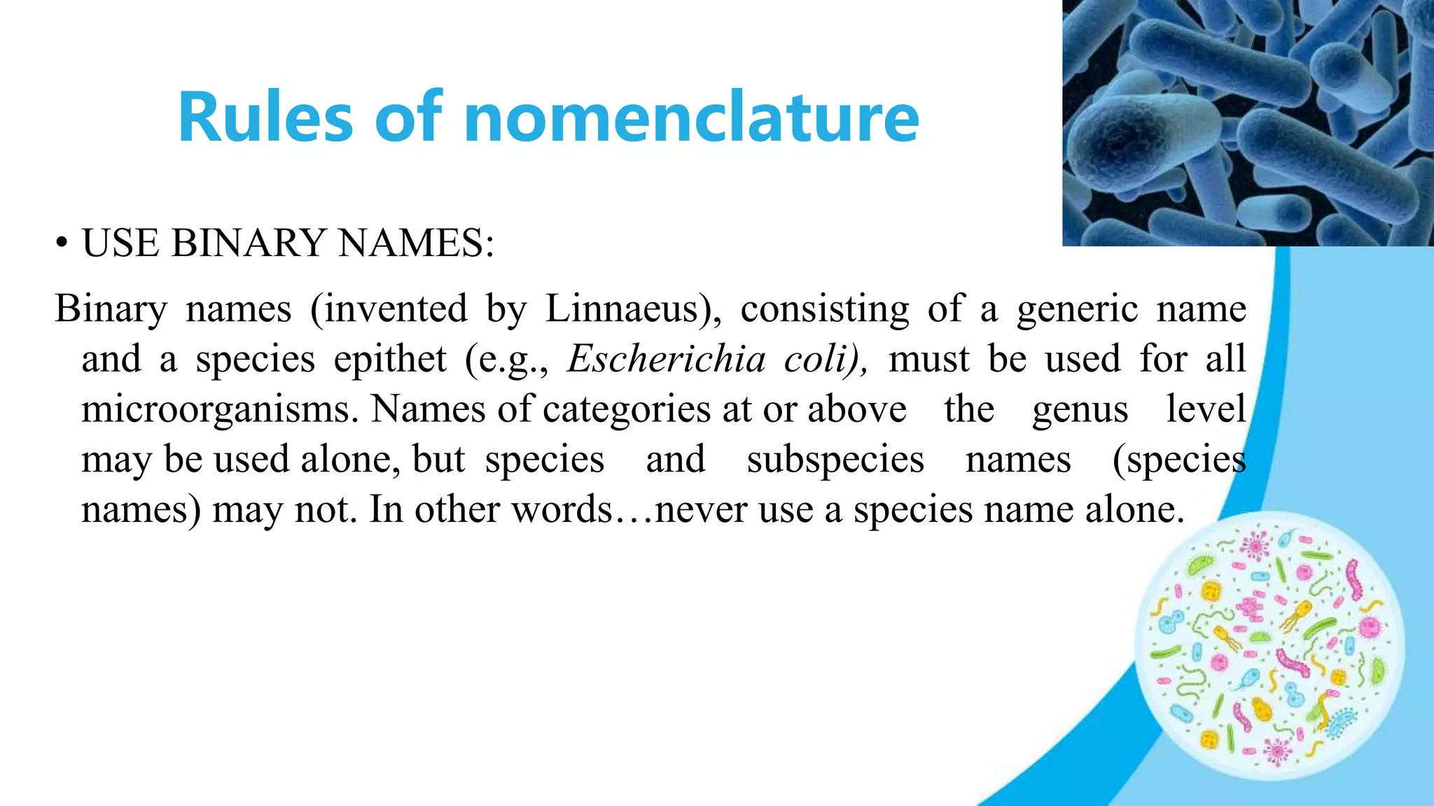 Nomenclature and classification of microorganisms | PPTX