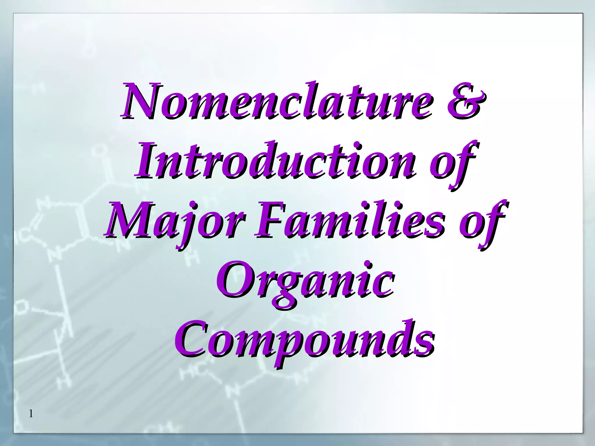 Nomenclature And Introduction Of Major Functional Groups Ppt Chemistry Science