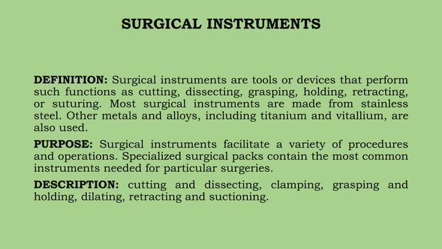 Nomenclature and uses of surgical instruments and hospital equipments ...