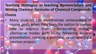 NOMENCLATURE AND WRITING CHEMICAL FORMULAS OF CHEMICAL COMPOUNDS.pptx
