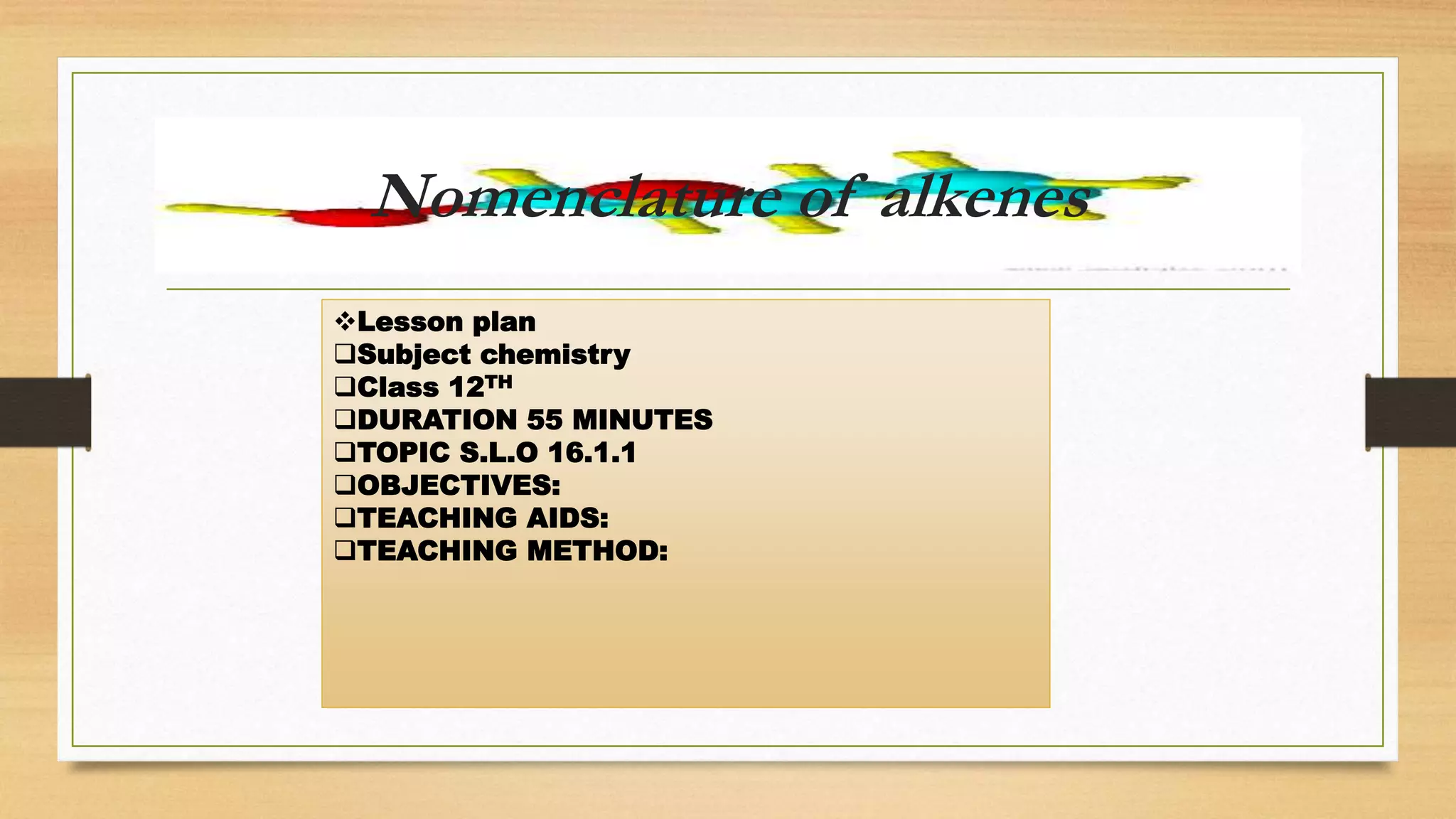 Nomenclature of alkenes | PPTX
