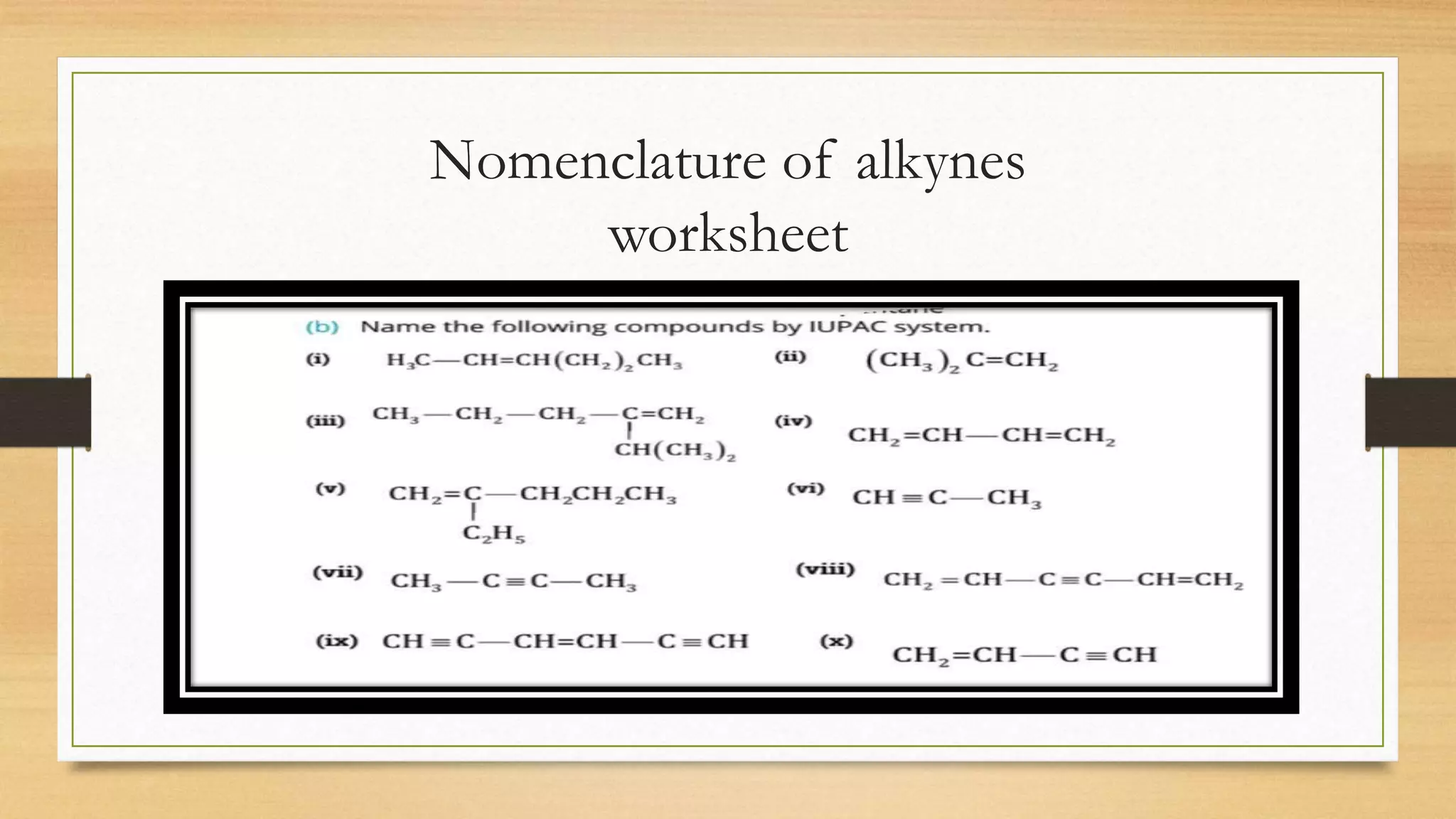 Nomenclature of alkynes | PPTX