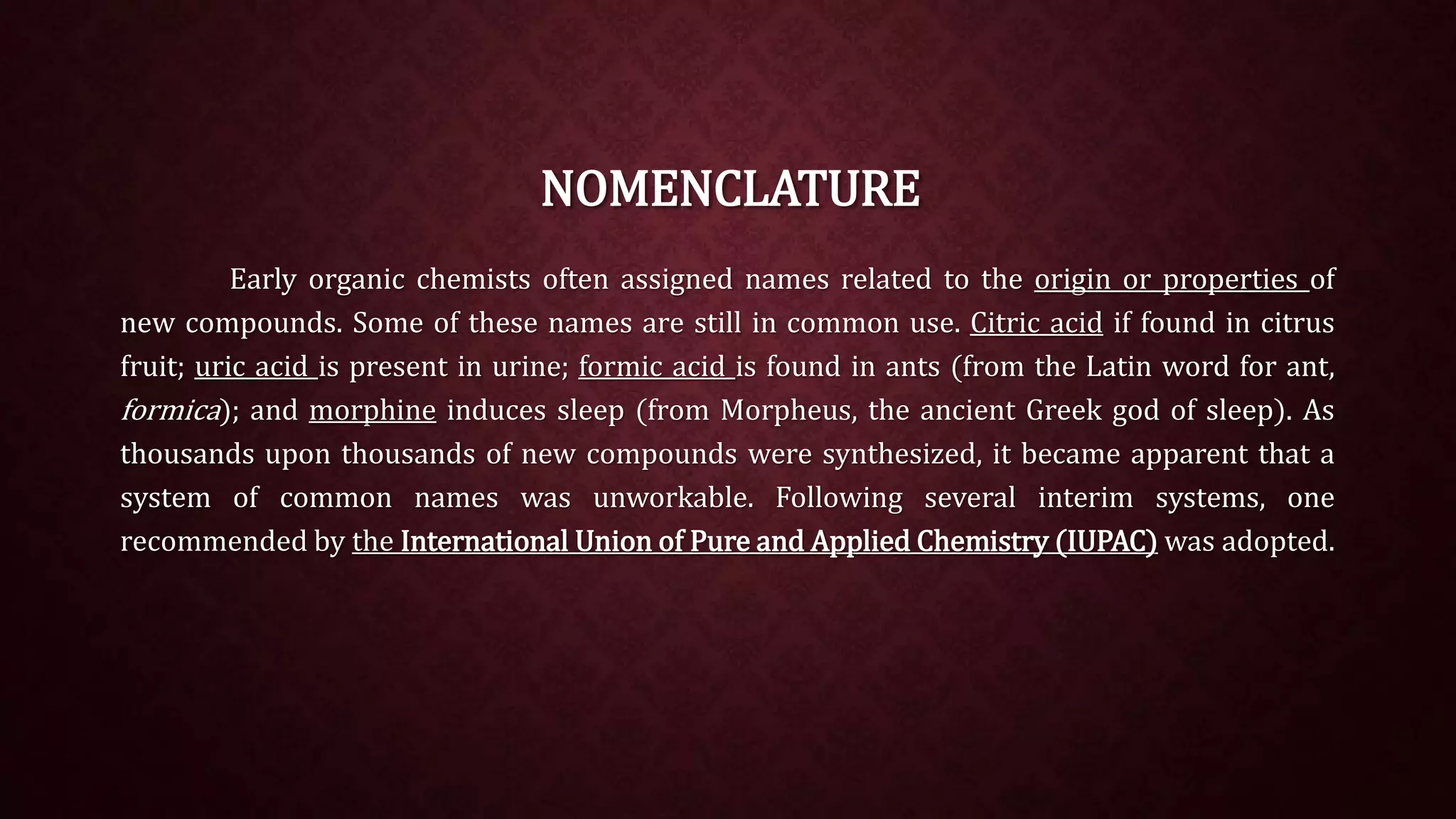 Nomenclature of Organic Compounds (IUPAC) | PPTX