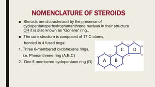 Nomenclature of steroids | PPTX