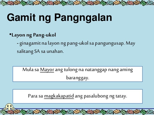 Pangungusap Na May Layon Ng Pang Ukol