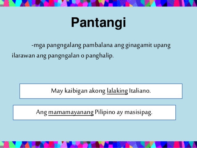 Halimbawa Ng Pang Uring Pantangi Halimbawa Ng Pang Uring Pantangi