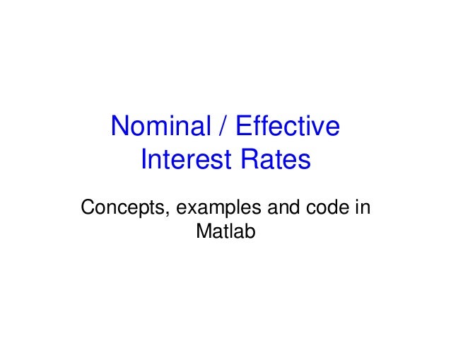 Nominal And Effective Interest Rate With Matlab